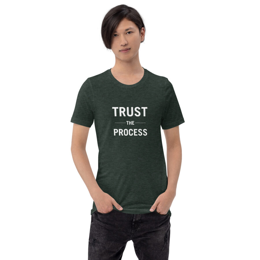 Trust the Process Tshirt - Lightworker Lifestyle